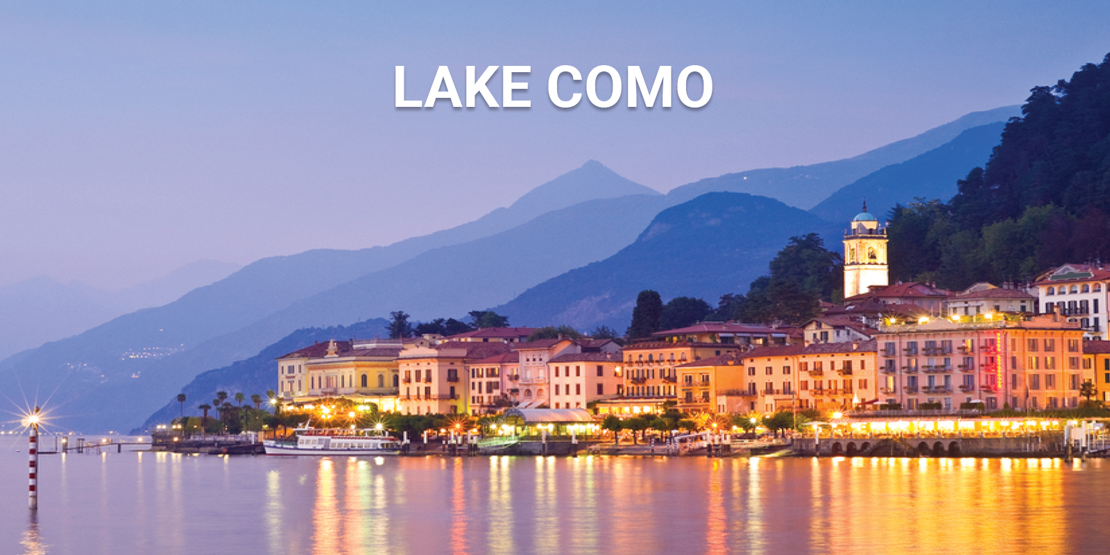 Lake Como Holiday